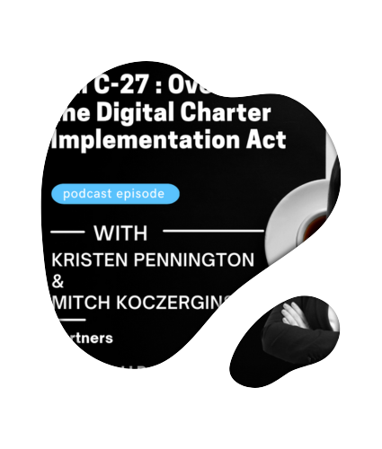 Bill C-27 : Overview of the Digital Charter Implementation Act ...